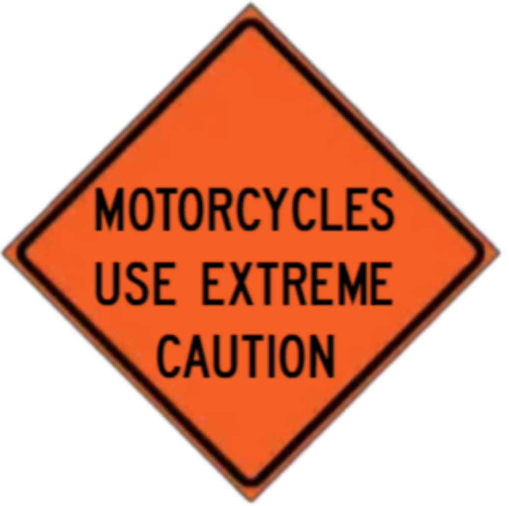 Dicke 48" Superbright Reflective Orange Roll-Up Sign - "Motorcycles Use ...